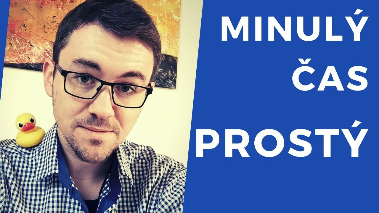 Jak na minulý čas prostý i průběhový | Minulý čas v kostce | English ...